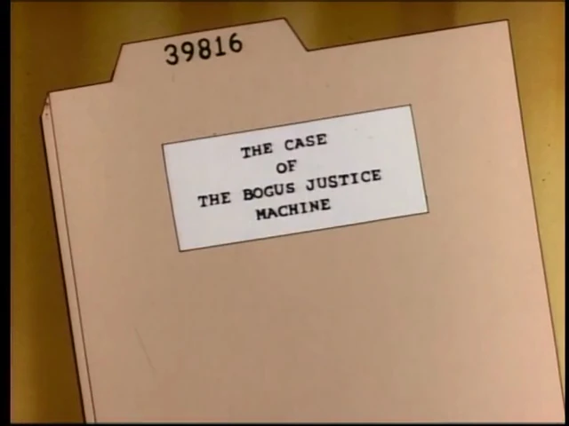 The Case of the Bogus Justice Machines | C.O.P.S. Wiki | Fandom