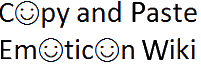 Copy and Paste emoticon Wiki | Fandom