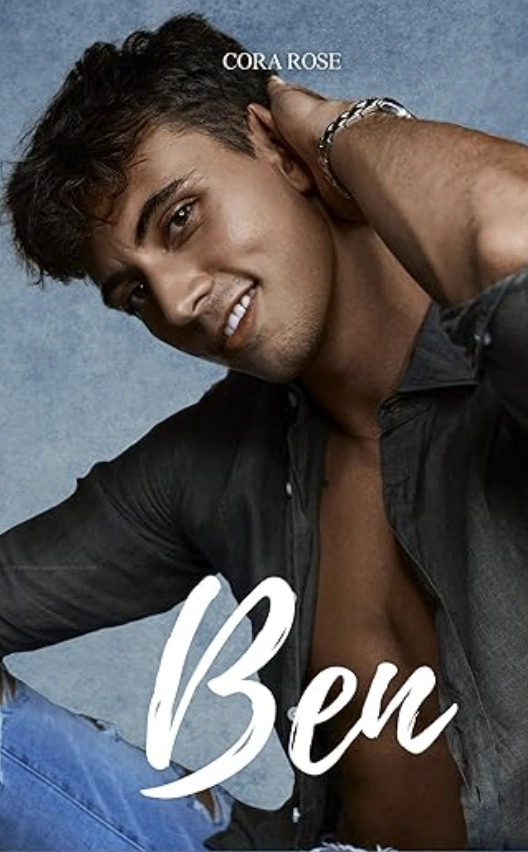 Ben | Cora Rose Universe Wiki | Fandom