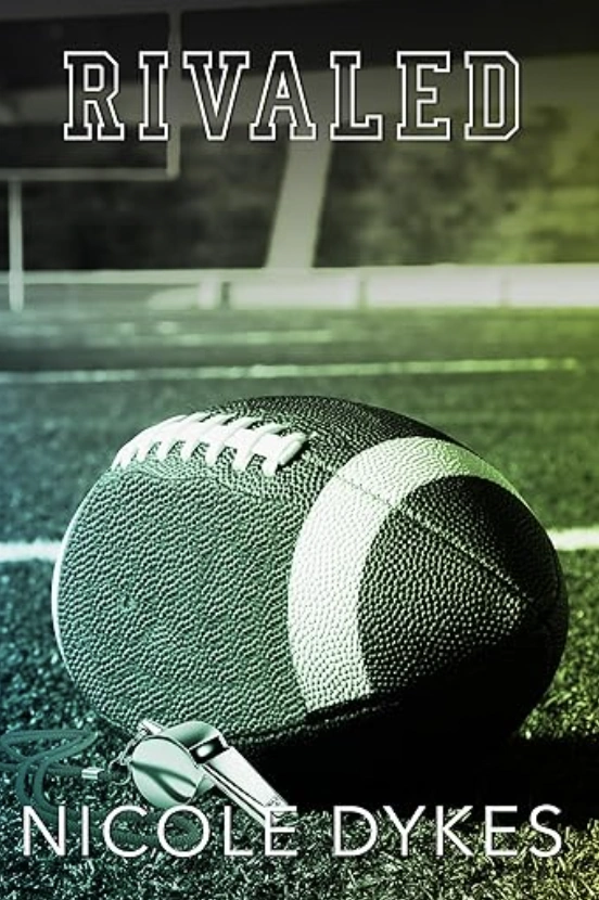 Rivaled | Cora Rose Universe Wiki | Fandom