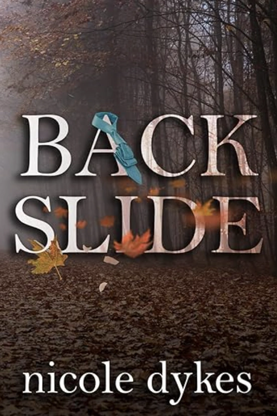 Backslide | Cora Rose Universe Wiki | Fandom