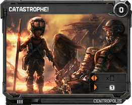 CATASTROPHE! (card) - Official Coraabia Wiki