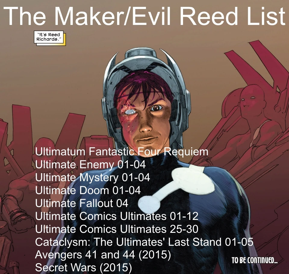 Ultimate Reed Richards (The Maker) | /co/ Recommended Comics Wiki | Fandom