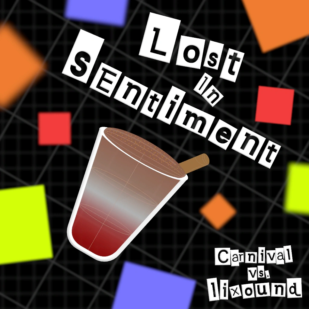 Lost in Sentiment | COXETA Wiki | Fandom