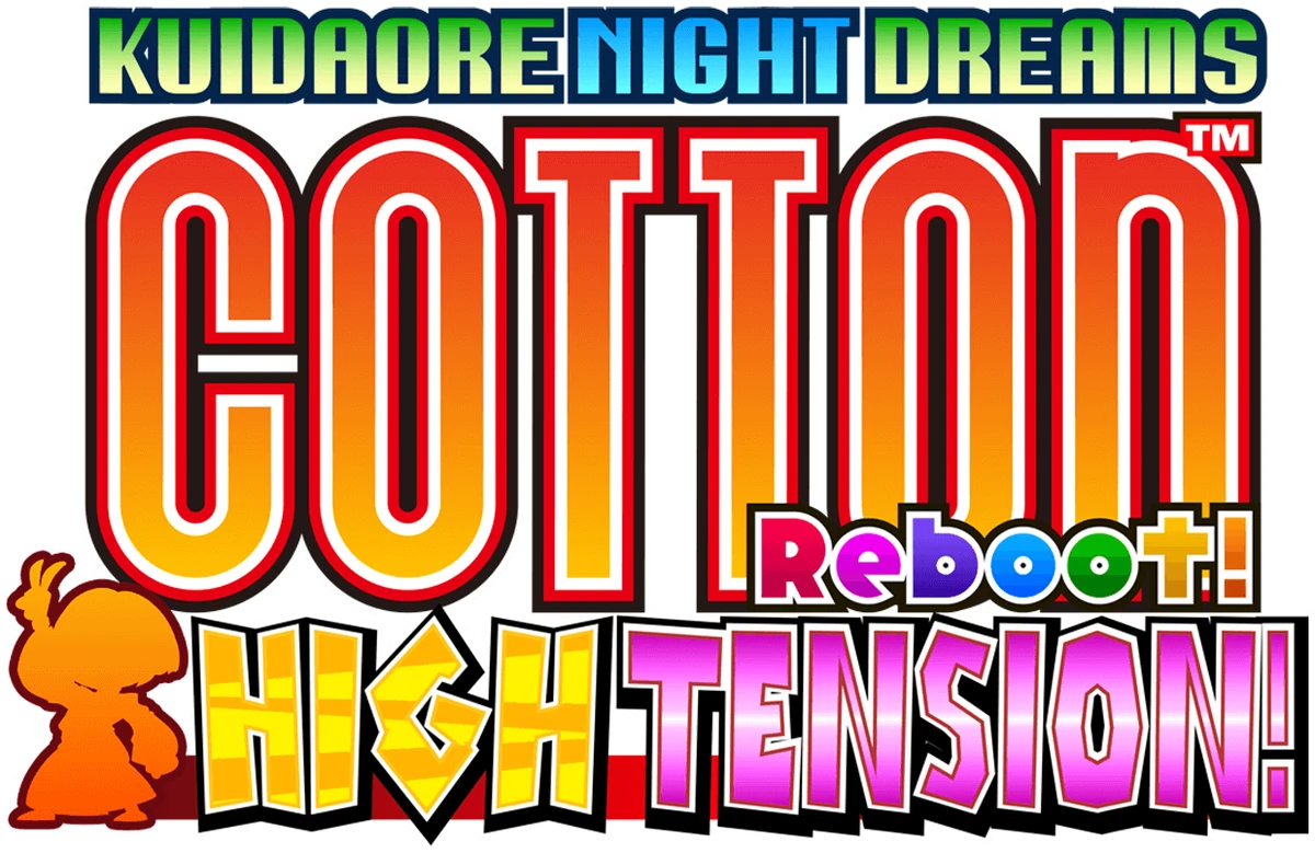Cotton Reboot! High Tension! | Cotton Wiki | Fandom