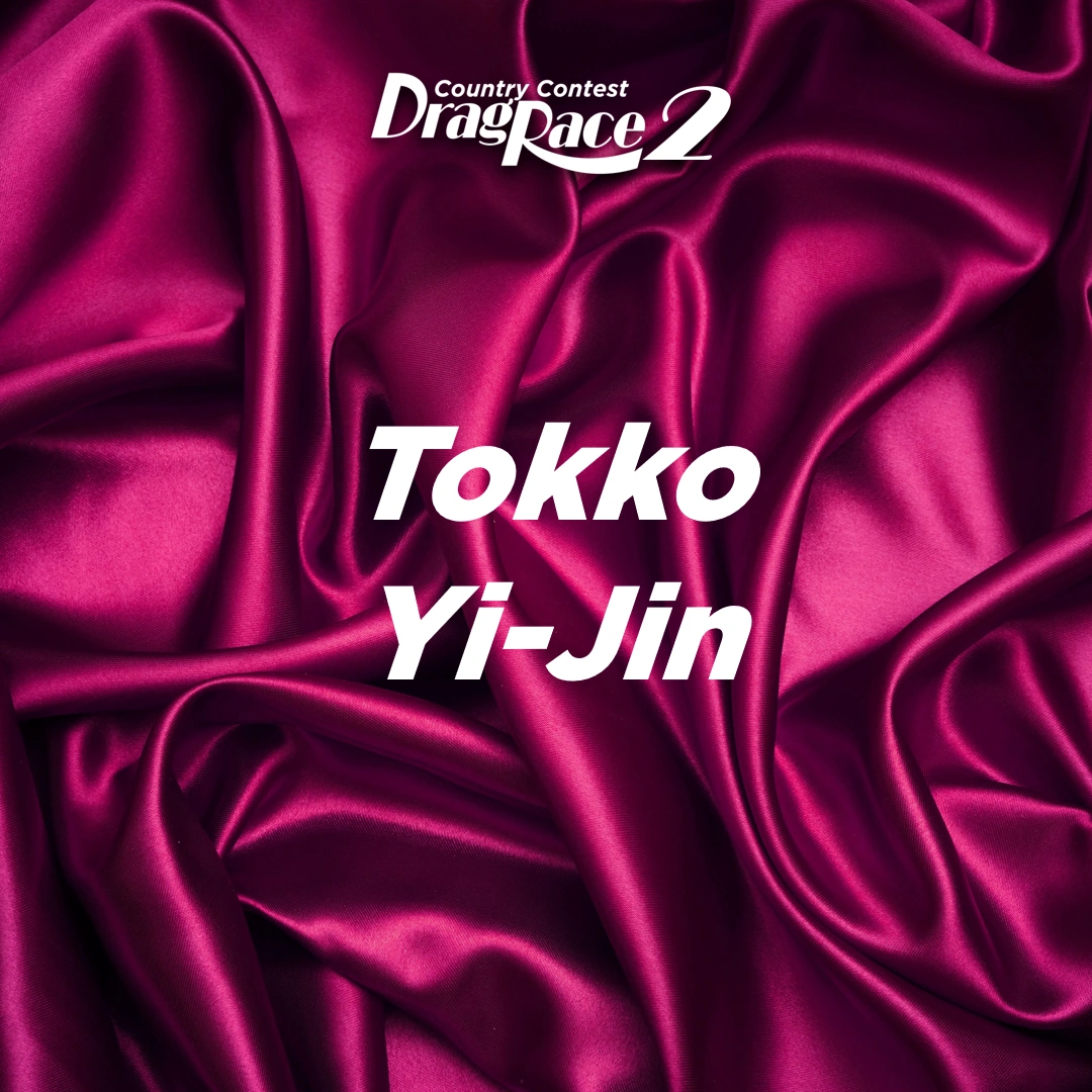 Tokko Yi-Jin | Country Contest Drag Race Wiki | Fandom