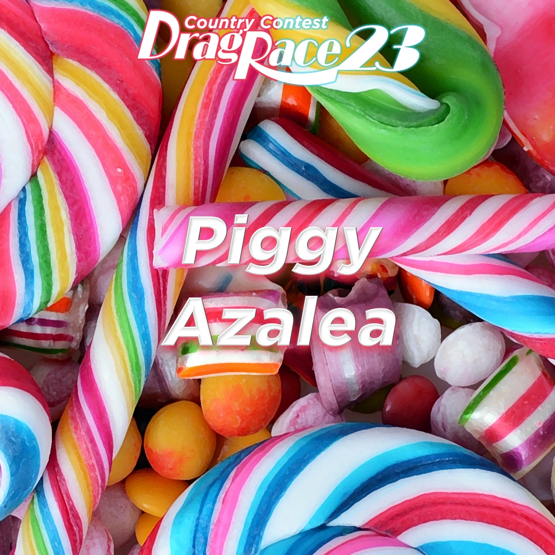 Piggy Azalea | Country Contest Drag Race Wiki | Fandom
