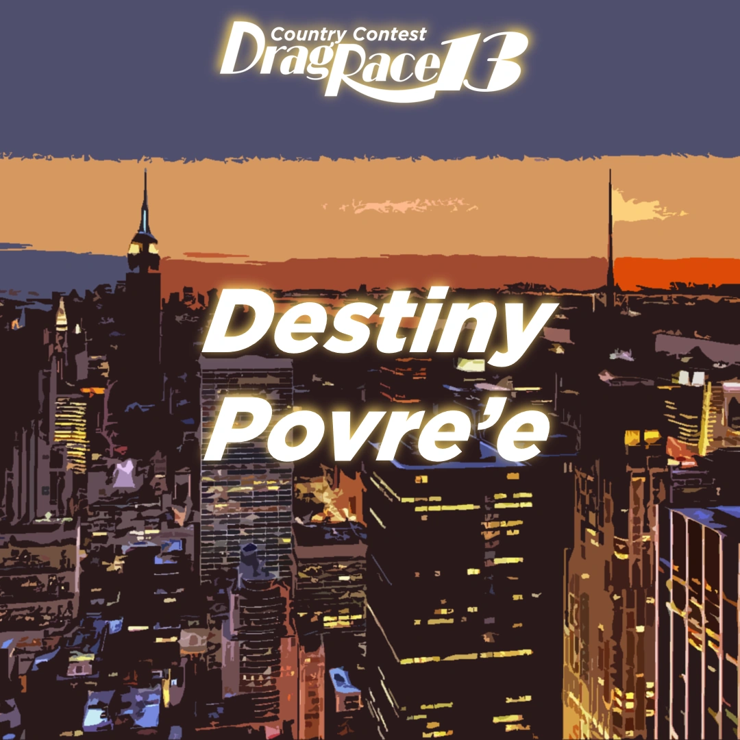 Destiny Povre'e | Country Contest Drag Race Wiki | Fandom