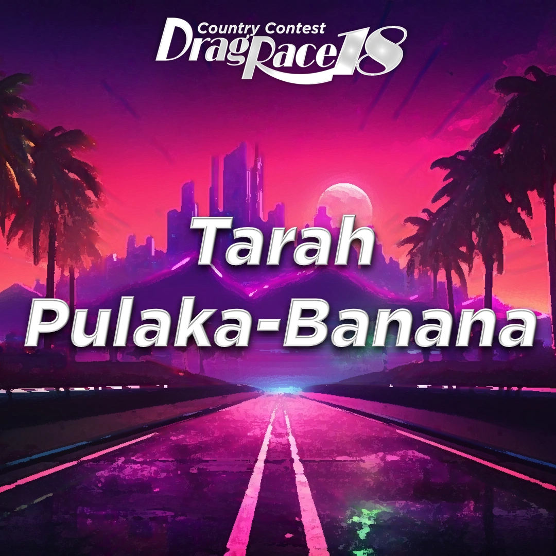 Tarah Pulaka-Banana | Country Contest Drag Race Wiki | Fandom