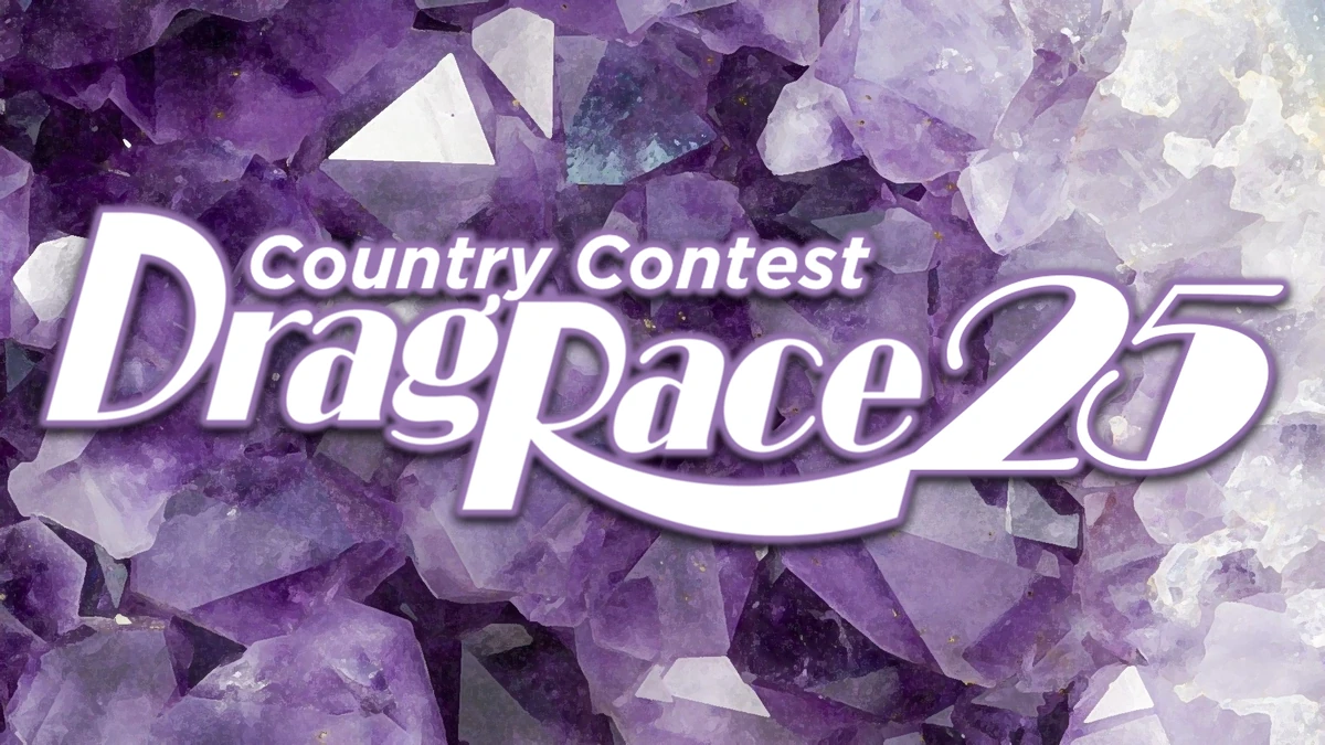 Country Contest Drag Race 25 | Country Contest Drag Race Wiki | Fandom