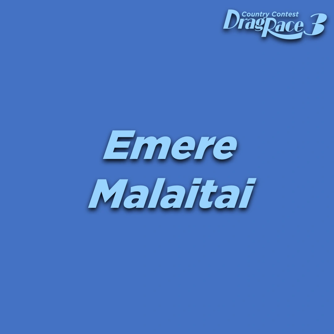 Emere Malaitai | Country Contest Drag Race Wiki | Fandom