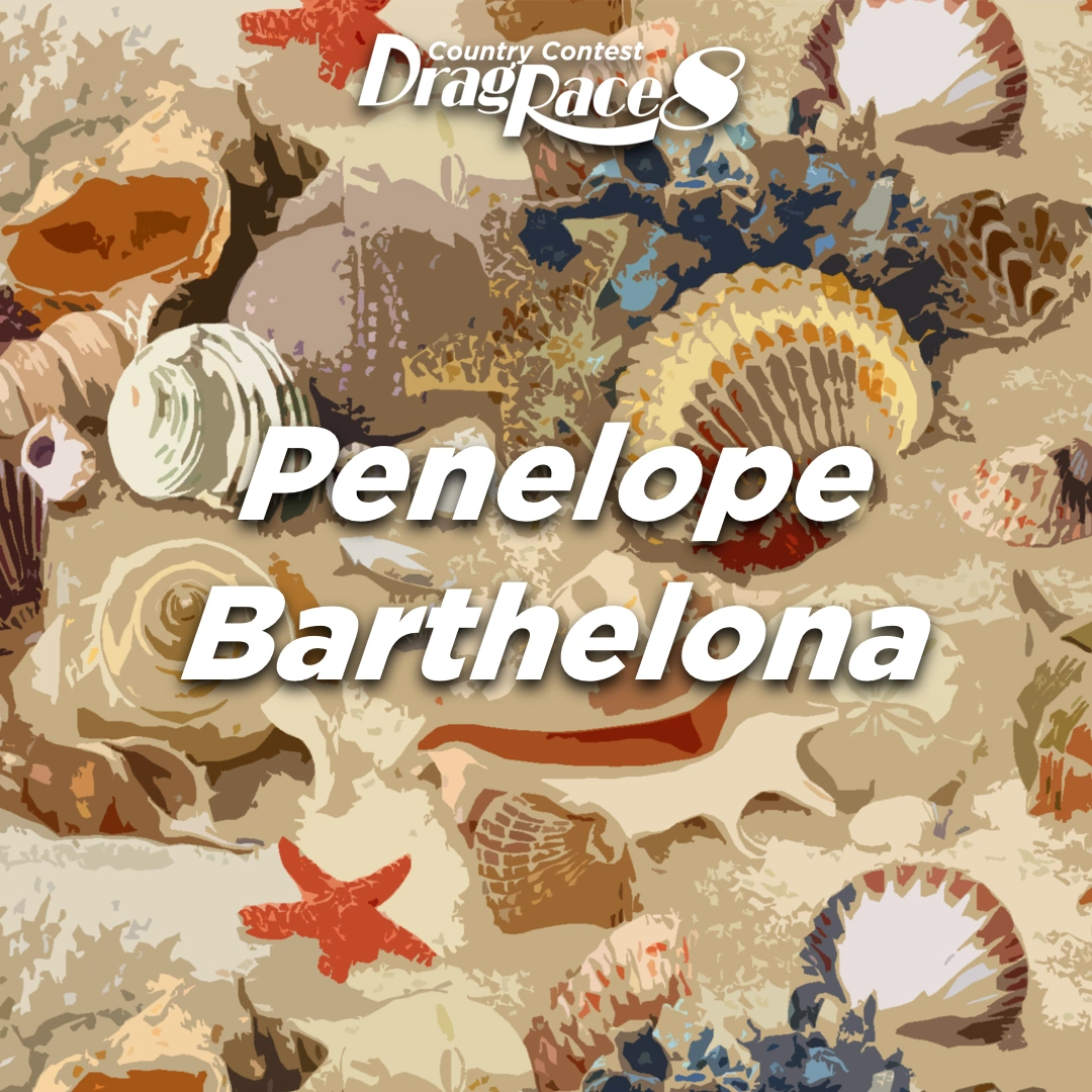 Penelope Barthelona | Country Contest Drag Race Wiki | Fandom