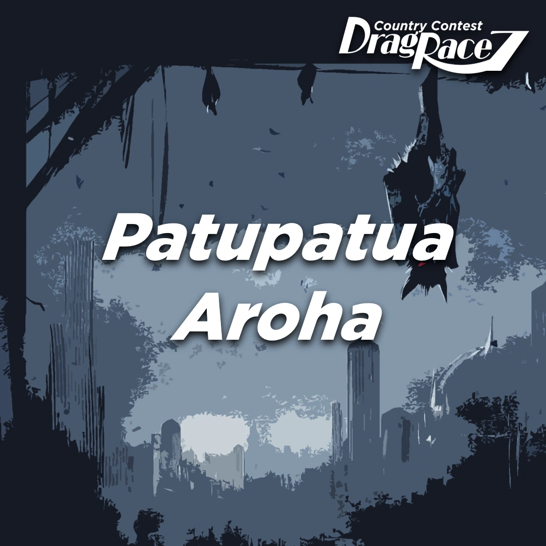 Patupatua Aroha | Country Contest Drag Race Wiki | Fandom