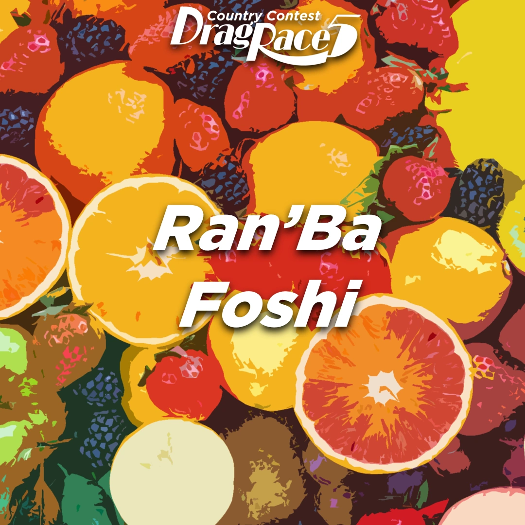 Ran'Ba Foshi | Country Contest Drag Race Wiki | Fandom