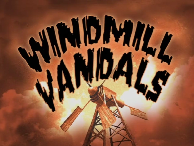 Windmill Vandals | Courage the Cowardly Dog | Fandom