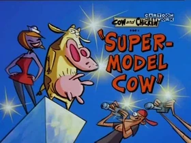 Supermodel Cow | Cow and Chicken Wiki | Fandom