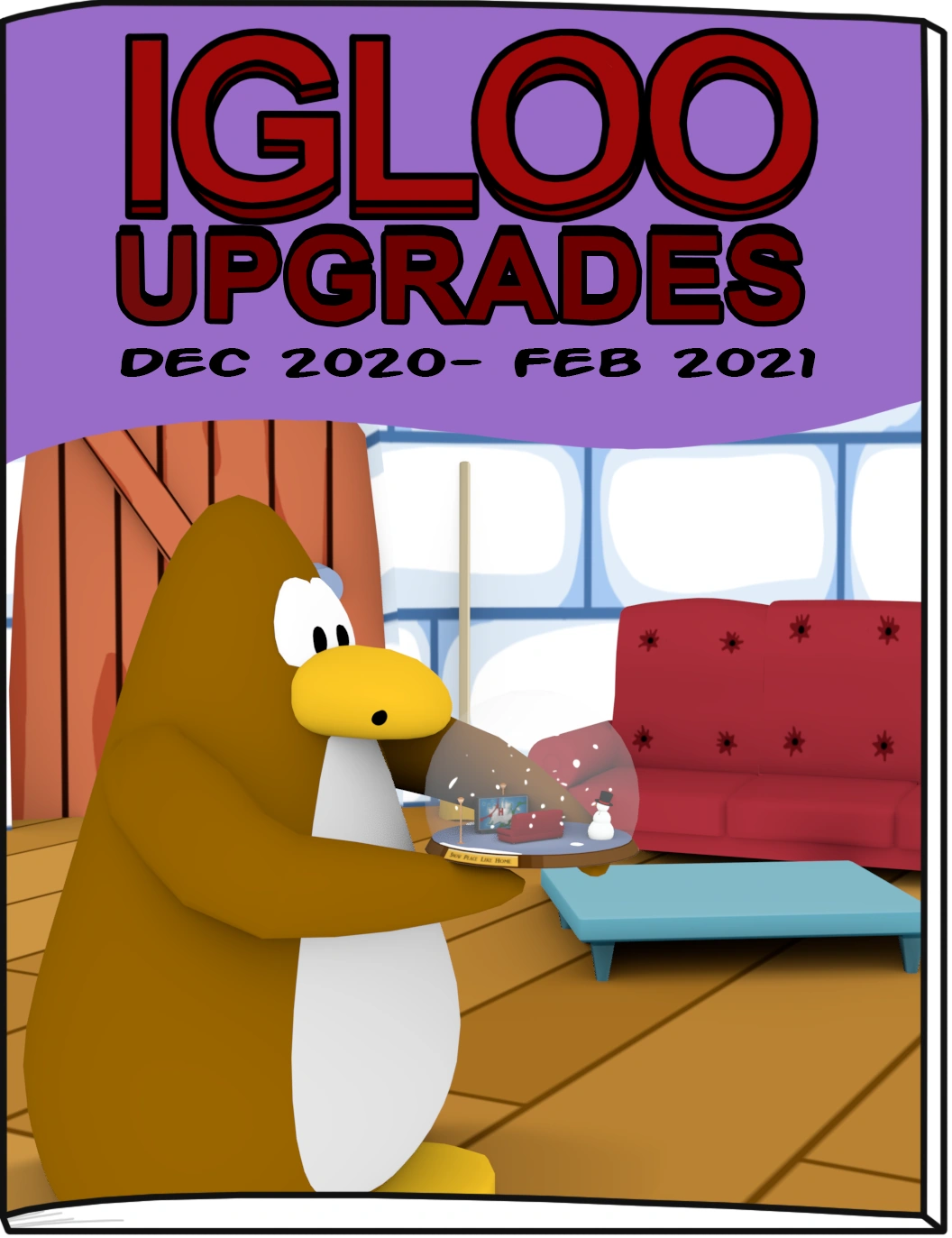 Igloo Upgrades Dec'20 | CP3D Official Wiki | Fandom