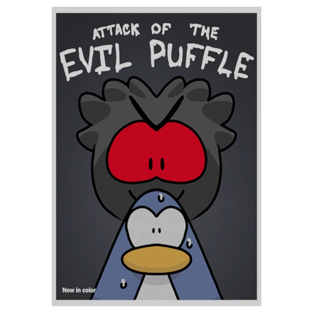 Attack Of The Evil Puffle Poster | CP3D Official Wiki | Fandom