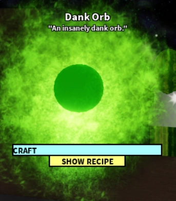 Dank Orb | Craftwars Wikia | Fandom