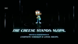 The Cheese Stands Alone | Craig of the Creek Wiki | Fandom