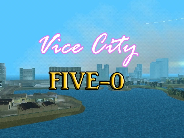 Vice City Five-0 | Wiki Creador De Historias | Fandom