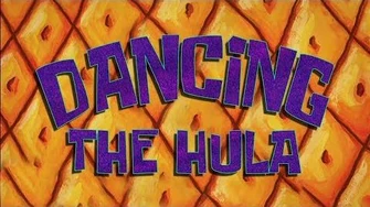 Dancing the Hula | Creativeness Wiki | Fandom