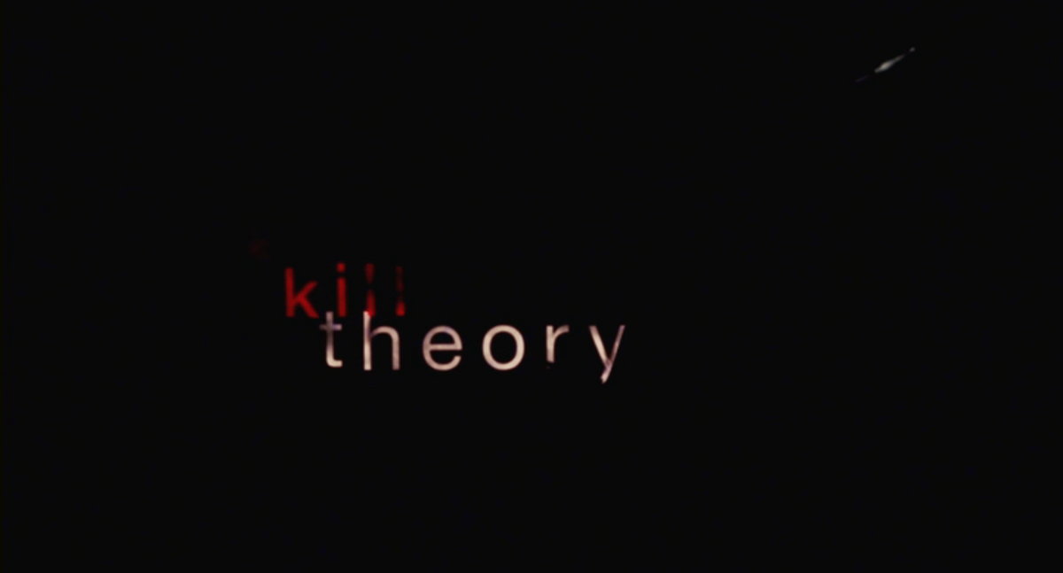 Kill Theory Creative Thoughts Wiki Fandom