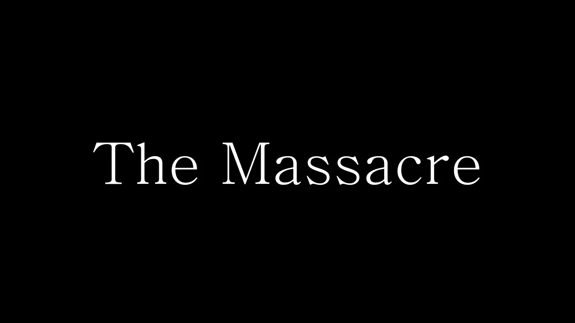 The Massacre | Creative Thoughts Wiki | Fandom