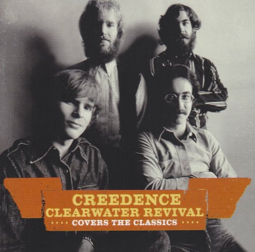 Creedence Clearwater Revival Album Covers Creedence Clearwater Revival