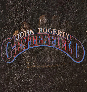 Centerfield (album) | Creedence Clearwater Revival Wiki | Fandom