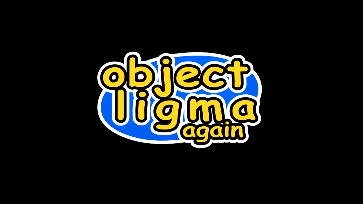 Object Ligma Again (2020) | Creepsington Wiki | Fandom