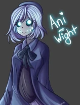 Ani the Wight | Wiki Creepypasta | Fandom