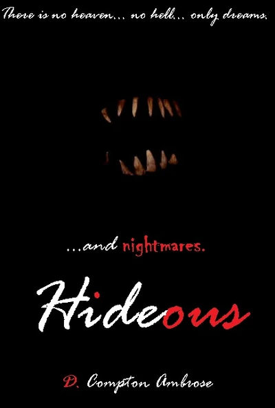 Hideous | Creepypasta Wiki | Fandom