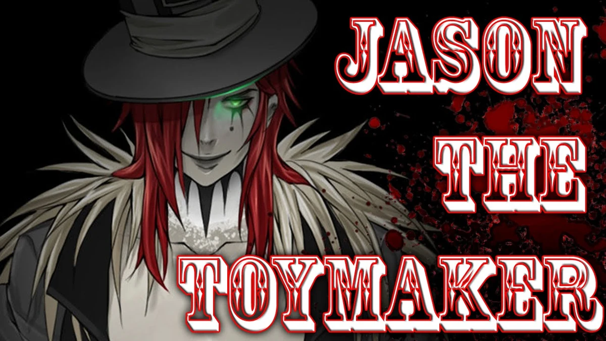 Jason The Toy Maker | Creepypasta Wiki | Fandom