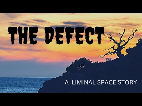 The Defect | Creepypasta Wiki | Fandom