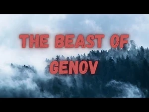 The Beast of Genov | Creepypasta Wiki | Fandom