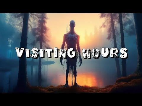 Visiting Hours | Creepypasta Wiki | Fandom