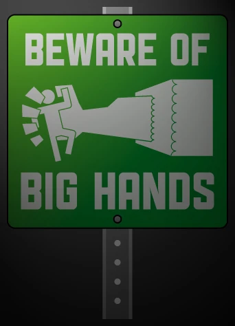 Beware of Big Hands | Creepypasta Wiki | Fandom