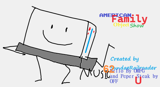 American Family Object Show | CREWCentral Wiki | Fandom