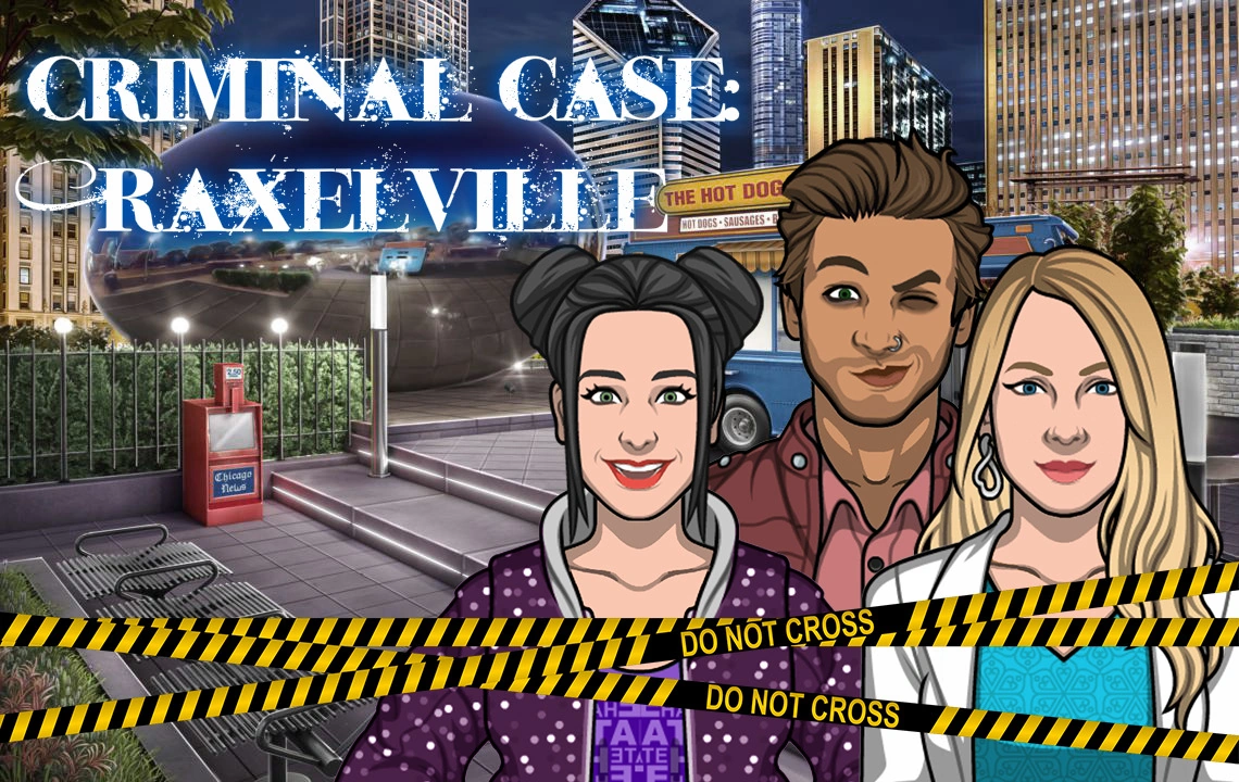 Raxelville | Criminal Case Official Fan-Fiction Wiki | Fandom