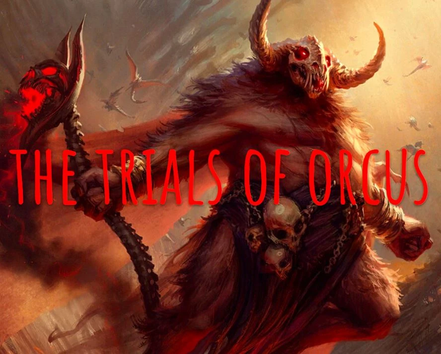Trials of Orcus | Criminals of Cordane Wiki | Fandom