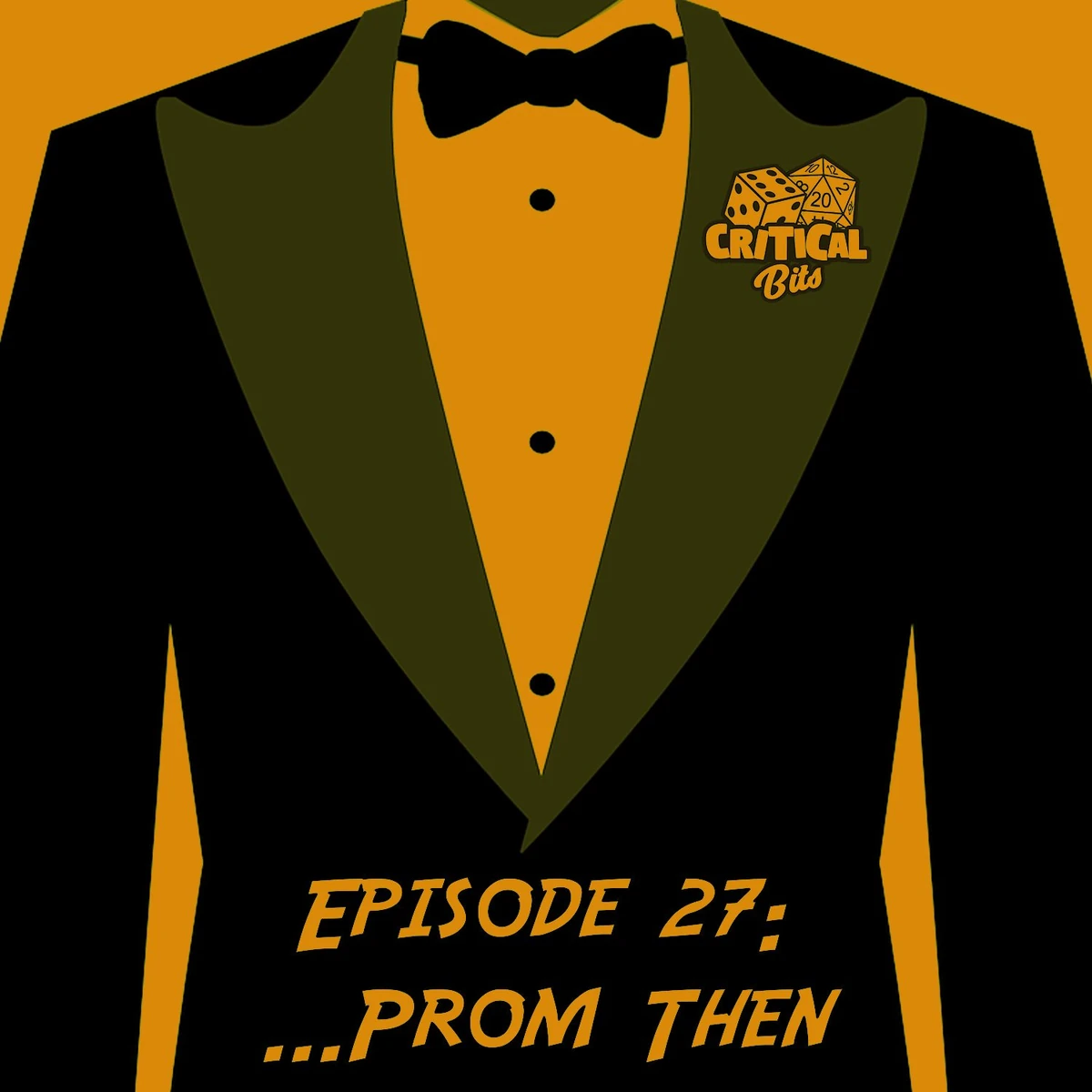 Episode 27: ...Prom Then | Critical Bits Wiki | Fandom