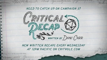 Critical Recap | Critical Role Wiki | Fandom