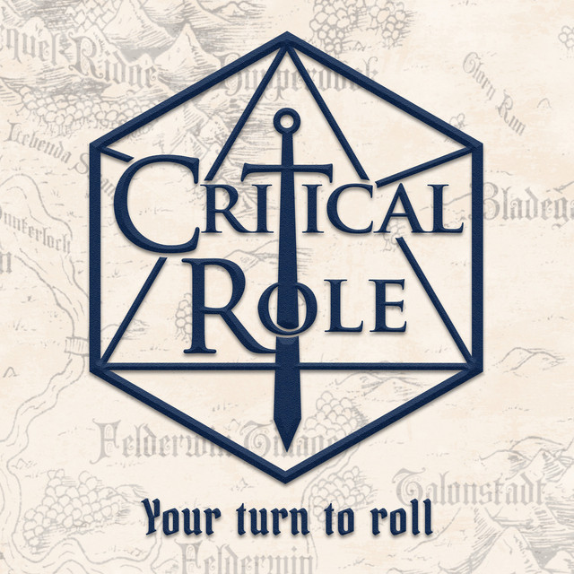 Your Turn To Roll | Critical Role Wiki | Fandom
