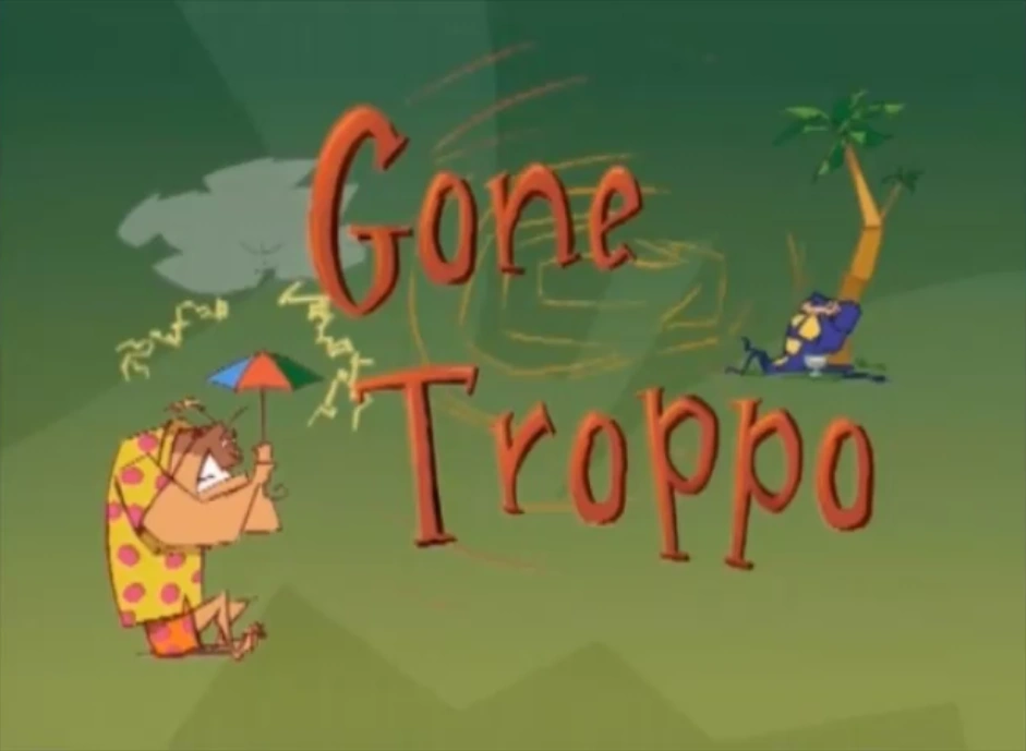 Gone Troppo | Crocadoo Wiki | Fandom