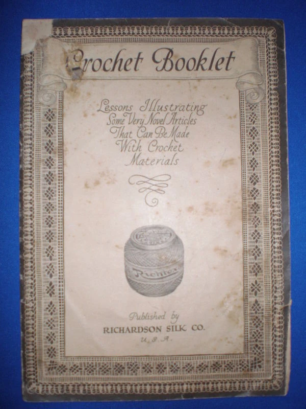 Richardson's Crochet Booklet | The Crochet Wiki | Fandom