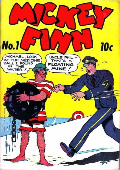 Mickey Finn Vol 1 | Hey Kids Comics Wiki | Fandom