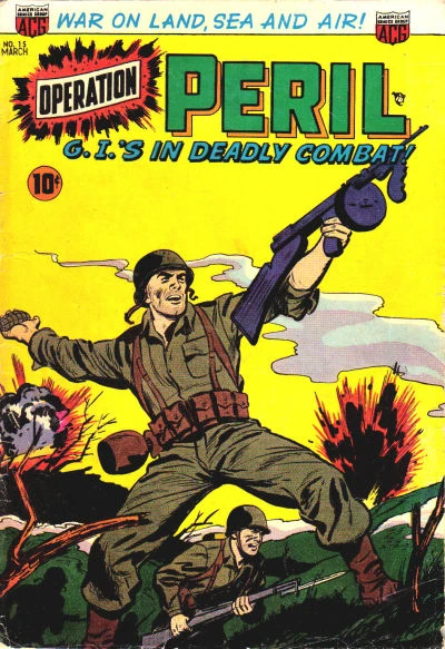 Operation: Peril Vol 1 15 | Hey Kids Comics Wiki | Fandom