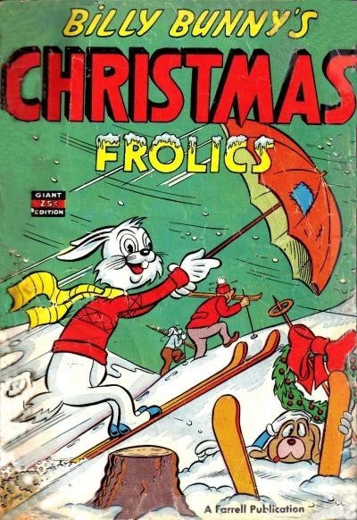 Billy Bunny's Christmas Frolics Vol 1 | Hey Kids Comics Wiki | Fandom