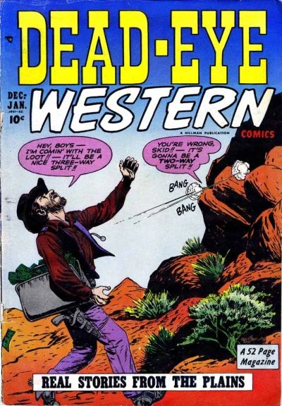 Dead-Eye Western Comics Vol 2 7 | Hey Kids Comics Wiki | Fandom
